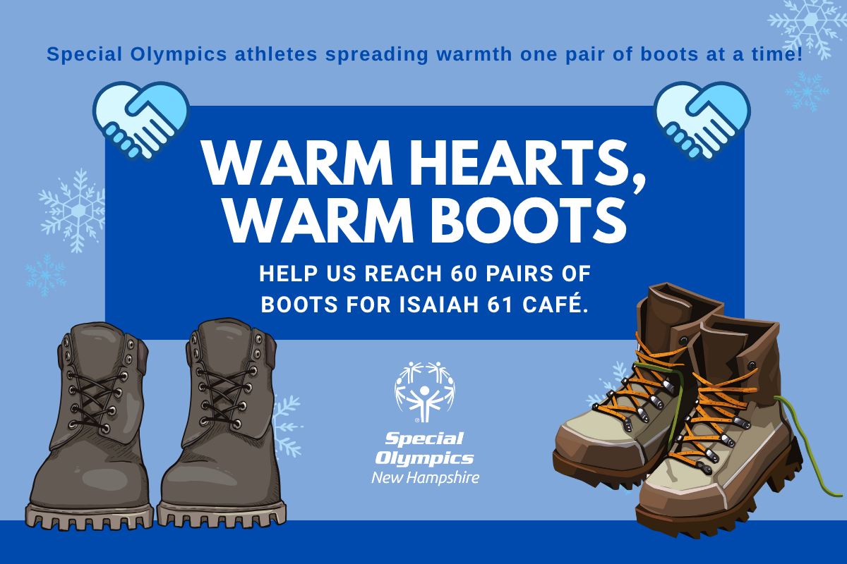 Warm Boots, Warm Hearts | Special Olympics New Hampshire
